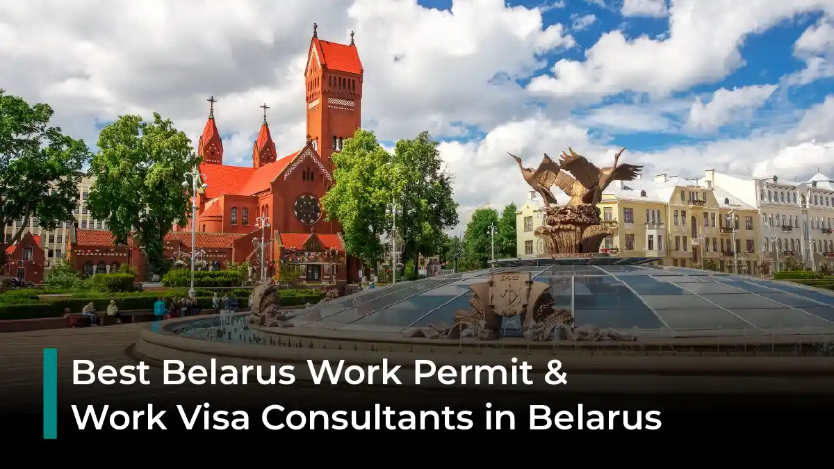 Belarus Work Permit Workers Immigration Consultants | Belarus ...