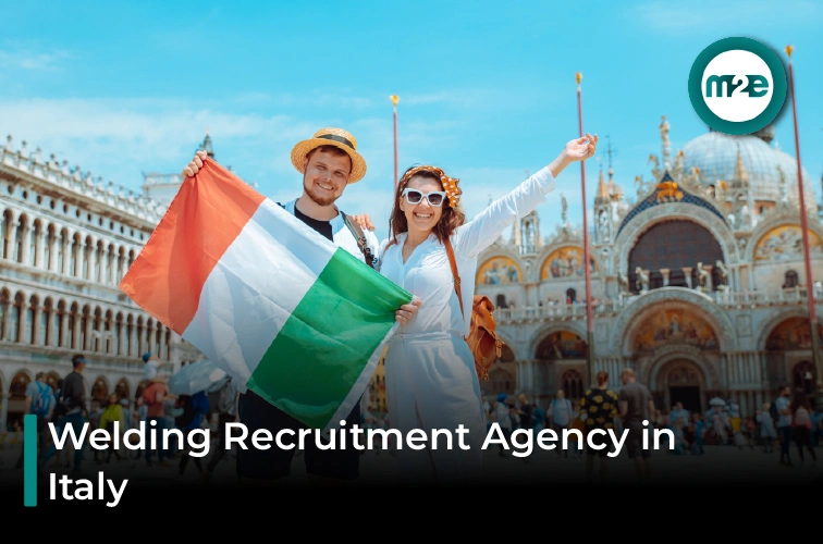 Welding Recruitment Agency in Italy | Moving2Europe.eu