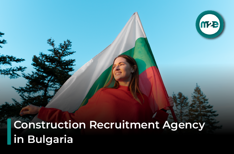 Construction Recruitment Agency in Bulgaria | Moving2Europe.eu
