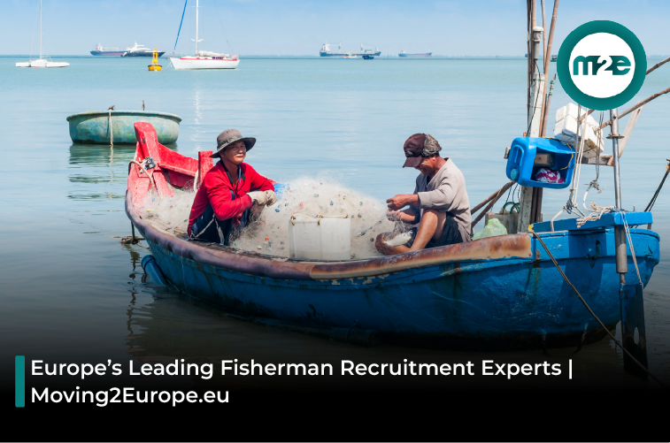 Europe’s Top Fisherman Recruitment Experts | Moving2Europe.eu